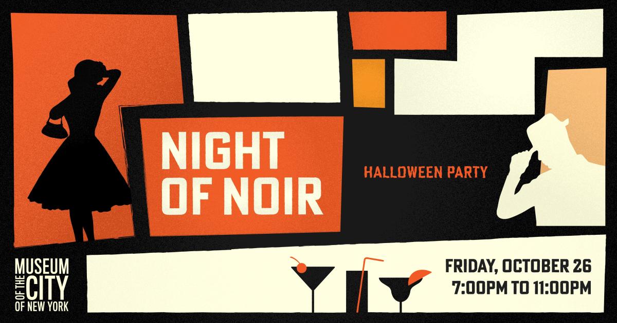 Past Event: Night of Noir: A Halloween Party | Museum of the City of ...